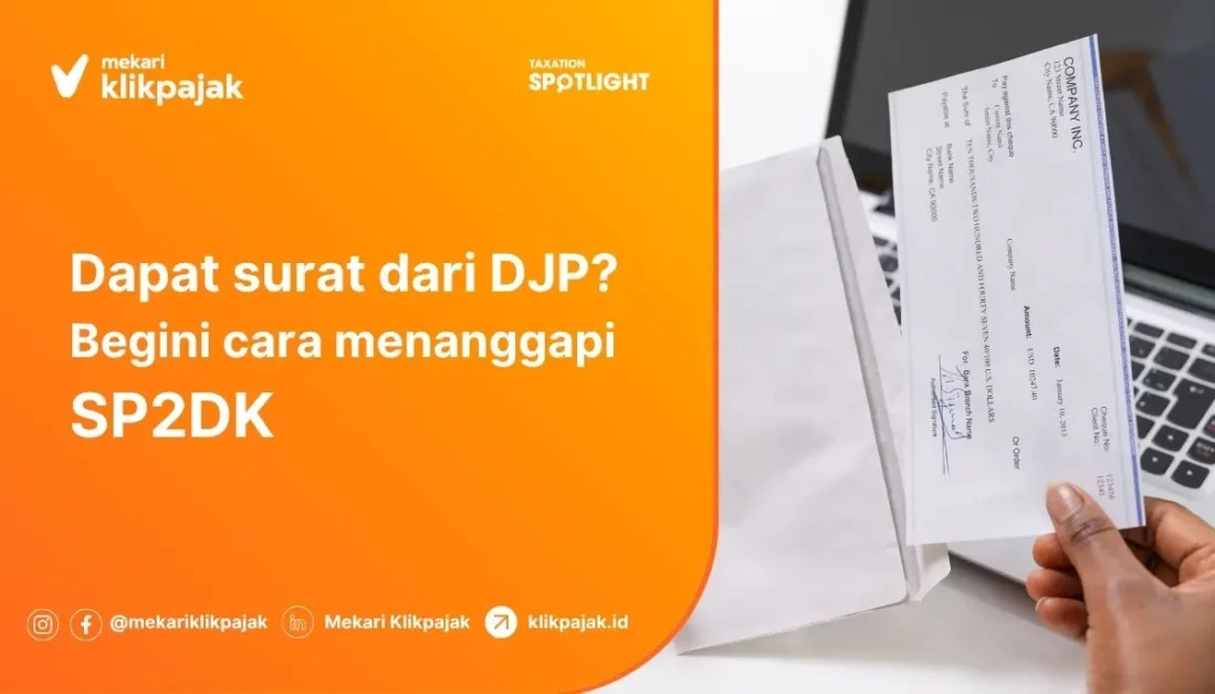 SP2DK Pajak dan Cara Menanggapinya